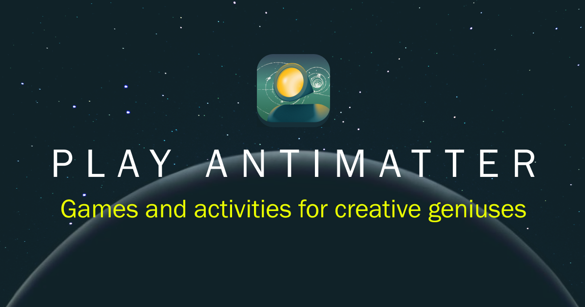 Play Antimatter